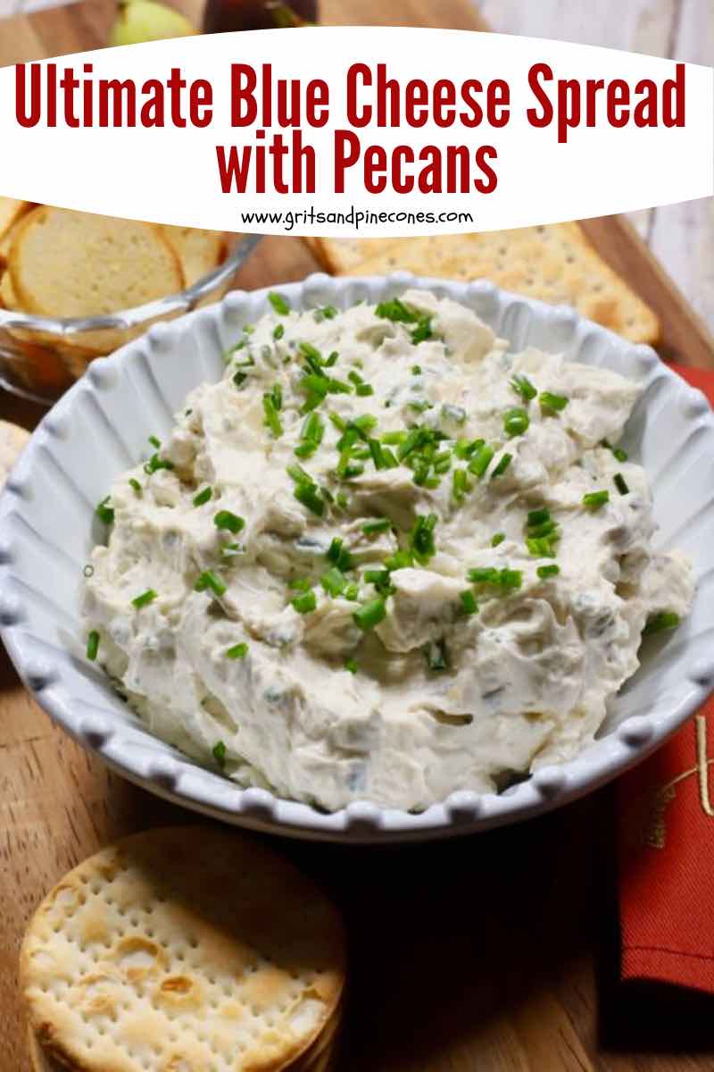 The Ultimate Blue Cheese Spread with Pecans | gritsandpinecones.com