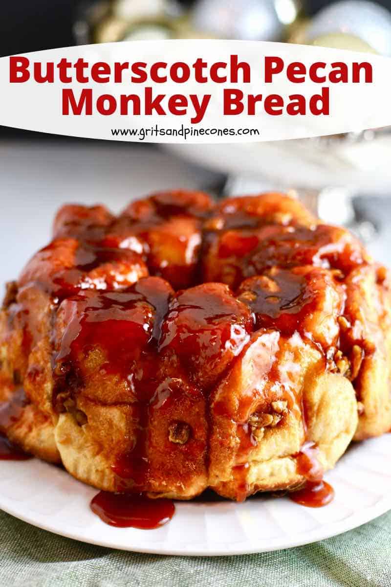 Butterscotch Pecan Monkey Bread | gritsandpinecones.com