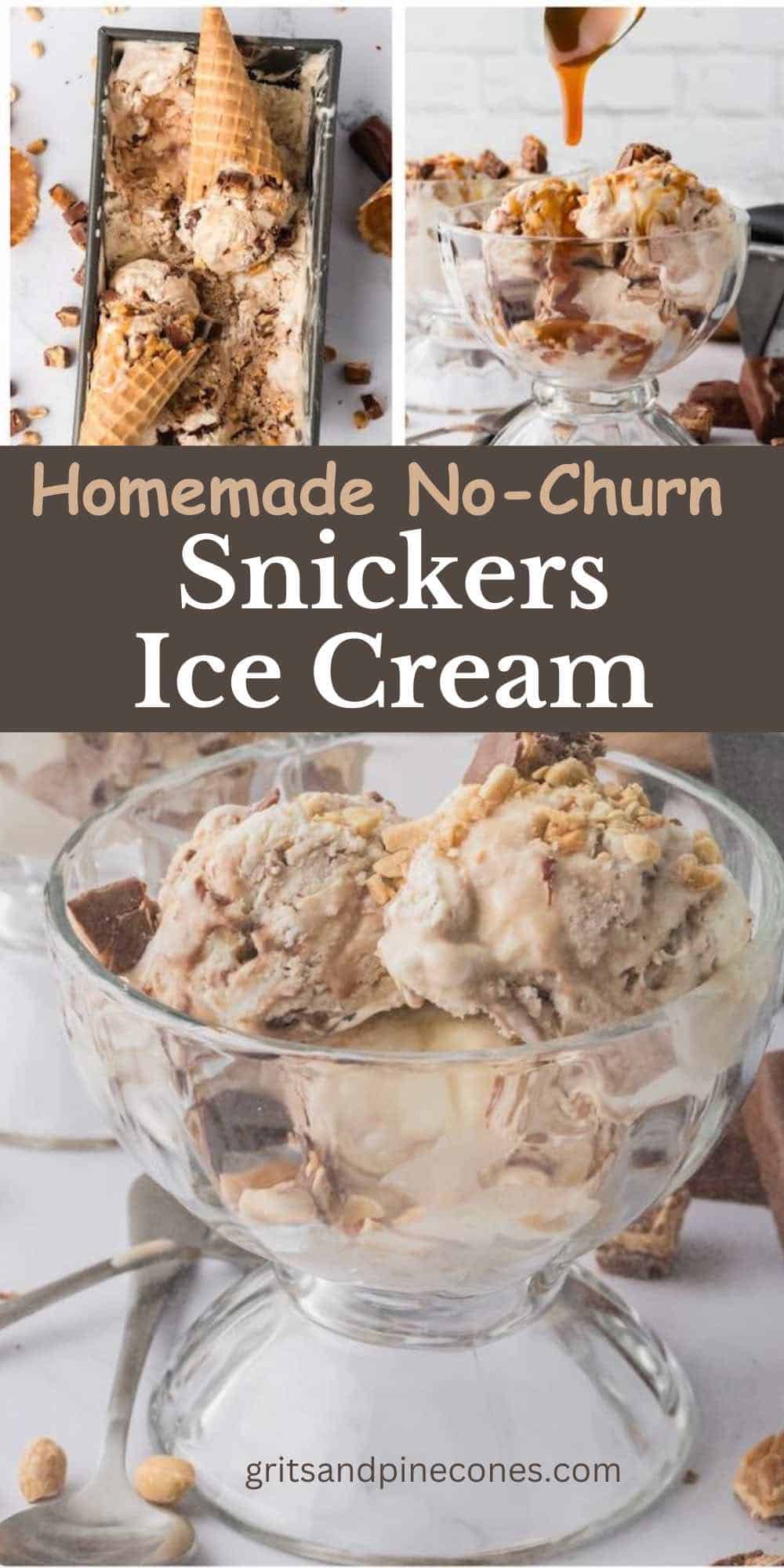 Easy Homemade Snickers Ice Cream (No Churn) - Grits and Pinecones
