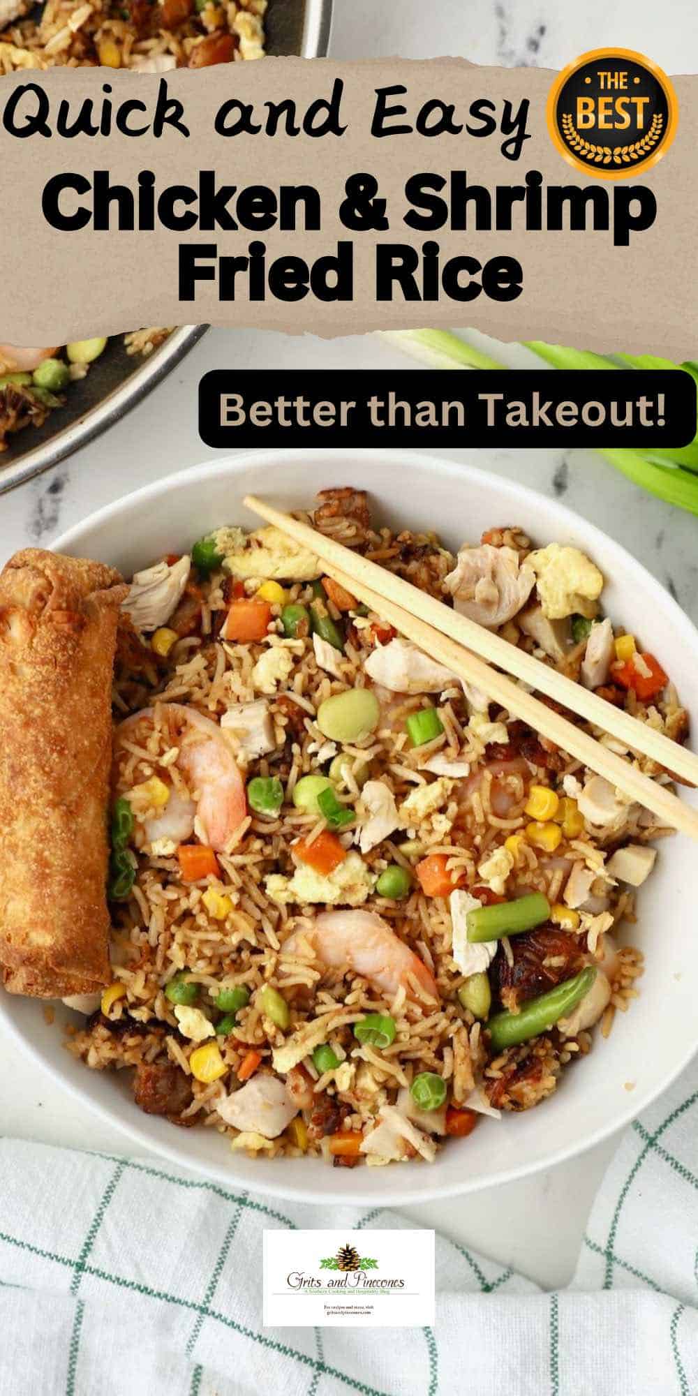 Chicken and Shrimp Fried Rice (Easy 30-Minute Recipe) - Grits and Pinecones